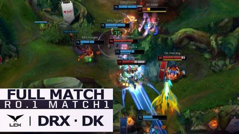 [DRX vs DK] 전체보기 / 2021 LCK 서머 | SOOP VOD