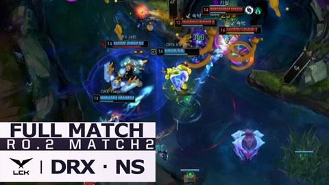 [DRX vs NS] 전체보기 / 2021 LCK 서머 | SOOP VOD