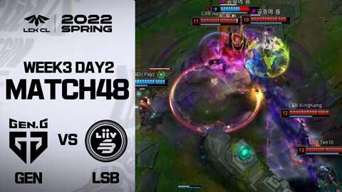 [GEN vs LSB] / 2022 LCK CL 스프링 | SOOP VOD