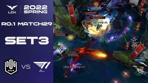 [DK vs T1] 3세트 / 2022 LCK 스프링 | SOOP VOD