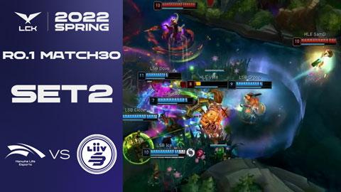 [HLE vs LSB] 2세트 / 2022 LCK 스프링 | SOOP VOD