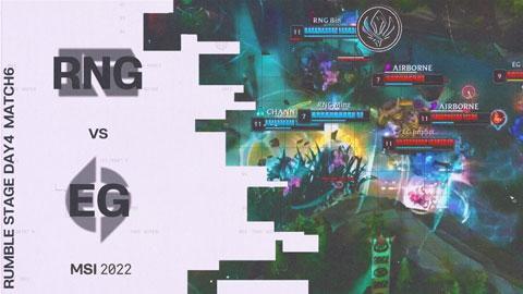 [RNG vs EG] 럼블스테이지 4일차 6경기 / 2022 MSI | SOOP VOD
