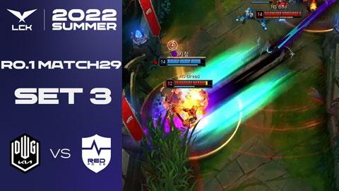 [DK vs NS] 3세트 / 2022 LCK 서머 | SOOP VOD