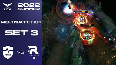 [NS vs KT] 3세트 / 2022 LCK 서머 | SOOP VOD