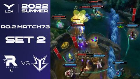 [KT vs BRO] 2세트 / 2022 LCK 서머 | SOOP VOD