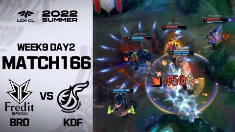 [BRO vs KDF] / 2022 LCK CL 서머 | SOOP VOD