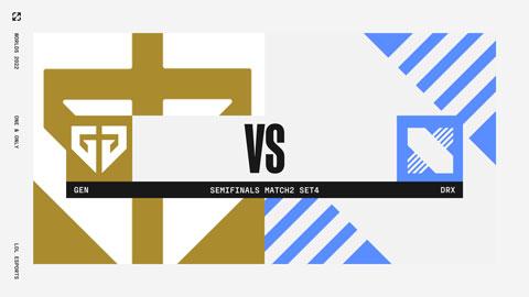 [GEN vs DRX] 4세트 / 2022 LoL 월드챔피언십 4강 | SOOP VOD