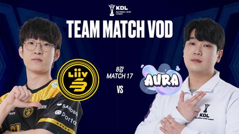 LSB vs. AR 8강 17경기 | 2023 KDL 프리시즌 1 | SOOP VOD