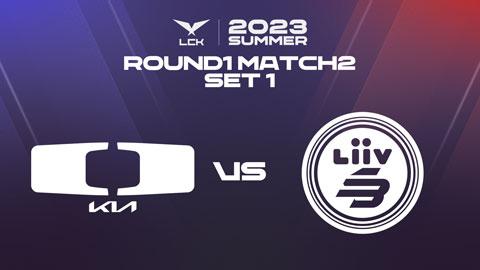 [DK vs LSB] 1세트 / 2023 LCK Summer Split | SOOP VOD