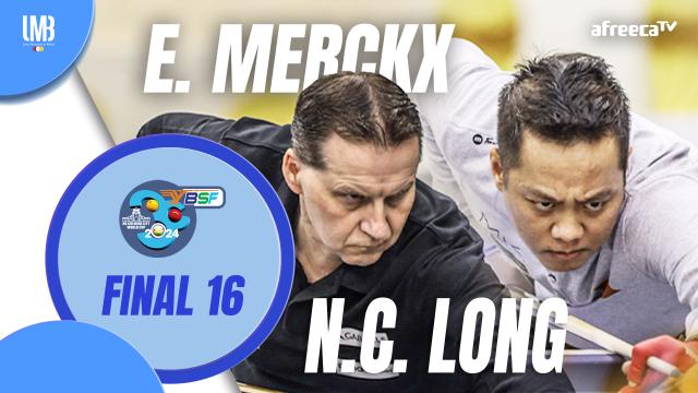 [HCMC2024_L16] N.C. LONG vs E. MERCKX | SOOP VOD