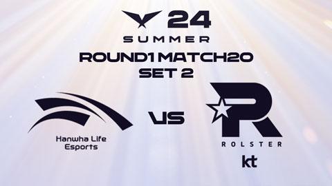 [HLE vs KT] 2세트 / 2024 LCK Summer Split | SOOP VOD