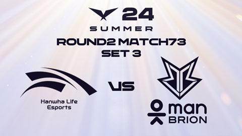 [HLE vs BRO] 3세트 / 2024 LCK Summer Split | SOOP VOD