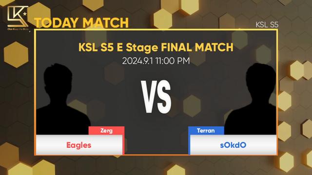 [사일] 스타 kS 스타리그 KSL S5 E Stage 결승전 Eagles(Z) vs sOkdO(T) | SOOP VOD