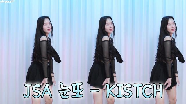 JSA) 눈또 - Kistch | SOOP VOD
