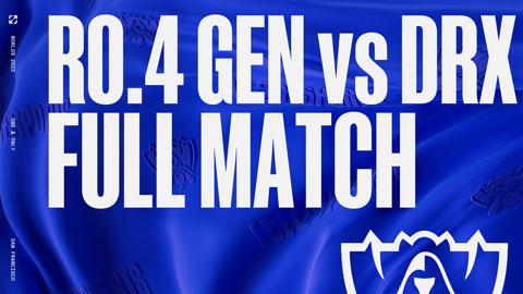 [GEN vs DRX] 전체보기 / 2022 LoL 월드챔피언십 4강 | SOOP VOD