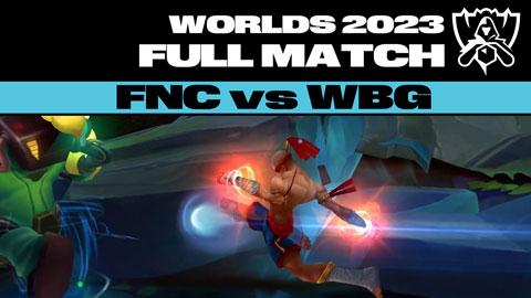 [FNC vs WBG] 전체보기 / 2023 월드 챔피언십 스위스 스테이지 | SOOP VOD