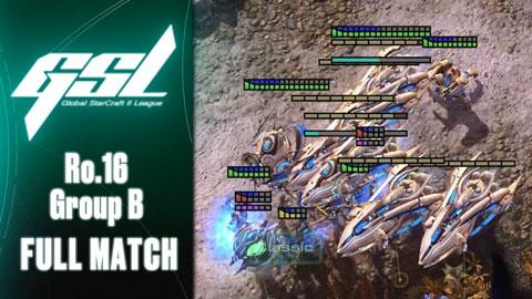 16강 B조 전체보기 / 2024 GSL 시즌1 | SOOP VOD