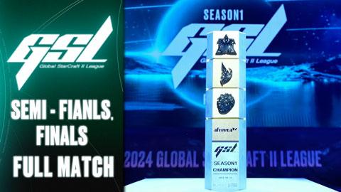 4강 & 결승 전체보기 / 2024 GSL 시즌1 | SOOP VOD