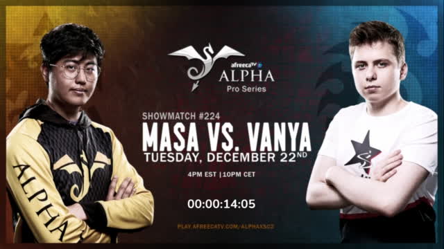 Alpha Pro Series #224 MaSa vs Vanya | SOOP VOD