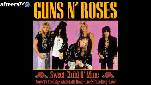 Guns N' Roses - Sweet Child O' Mine | SOOP VOD