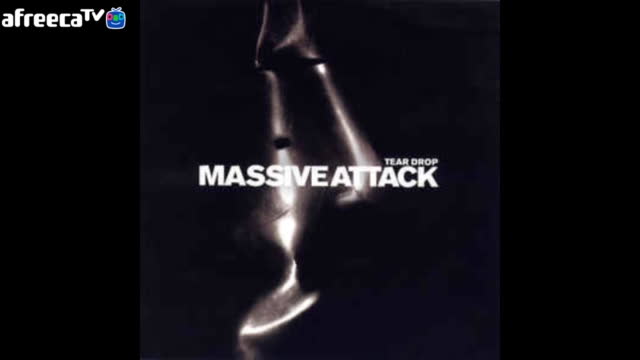 Massive Attack - Teardrop | SOOP VOD
