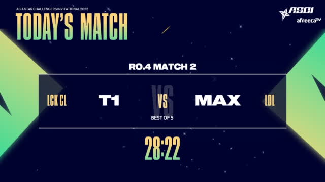 [T1 vs MAX] LoL 아시아 스타 챌린저스 인비테이셔널(ASCI) - 4강 2경기 | SOOP VOD